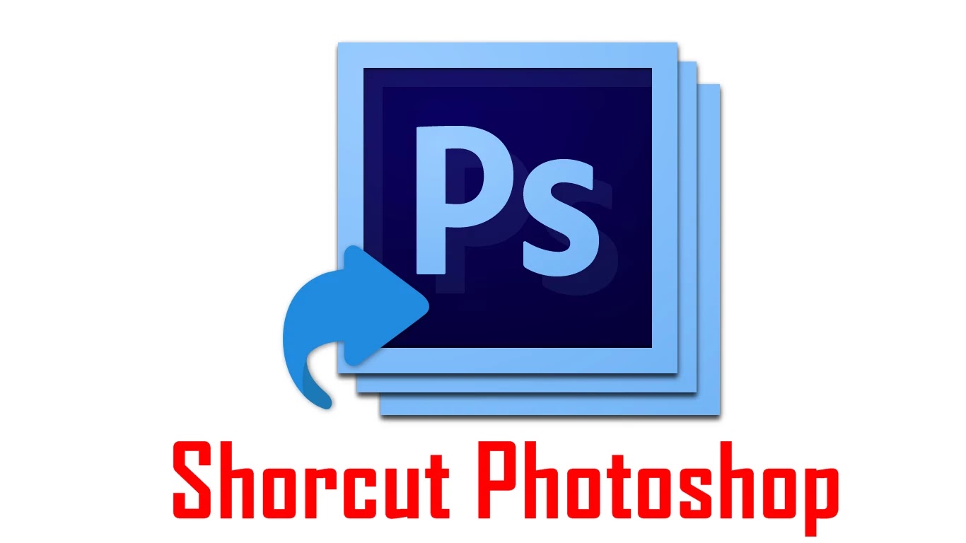 Tombol Shortcut Photoshop dan Fungsinya - Bead Daily